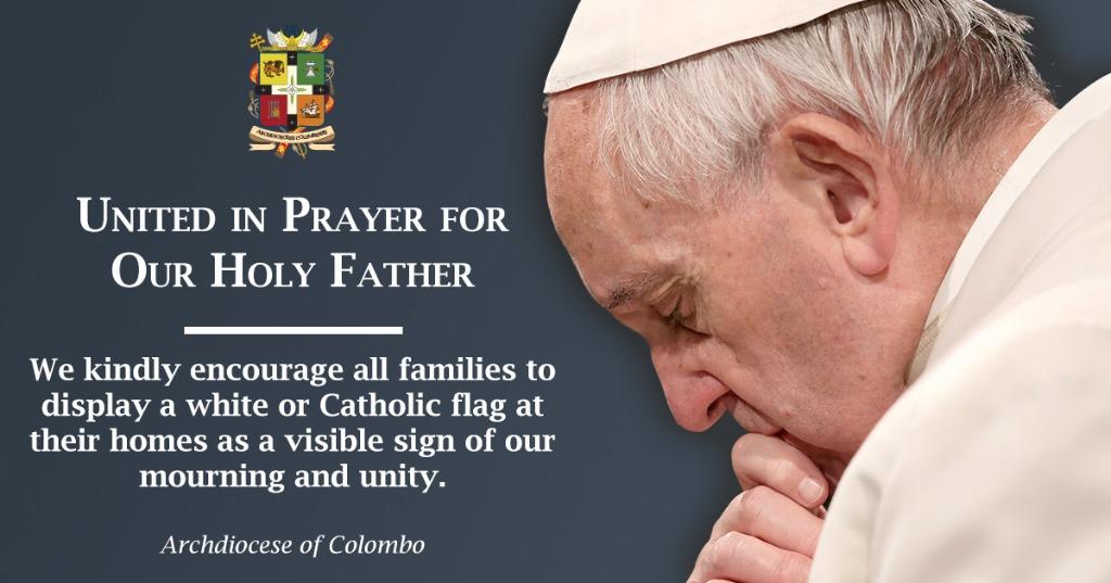 United in Prayer for Our Holy Father | Archdiocese of Colombo